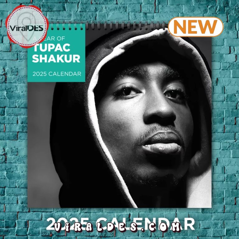 Tupac Shakur 2025 Seasons Calendar - Viraldes Store