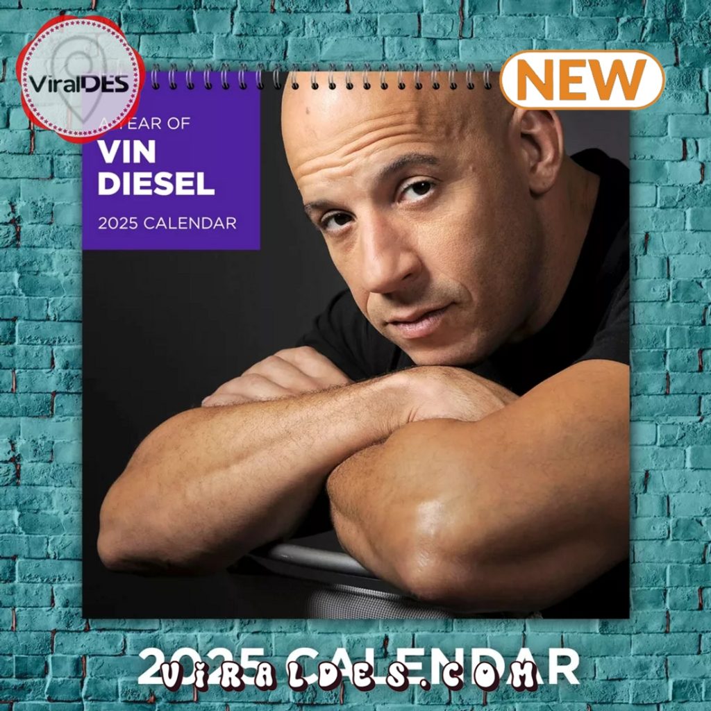 Vin Diesel 2025 Seasons Calendar - Viraldes Store