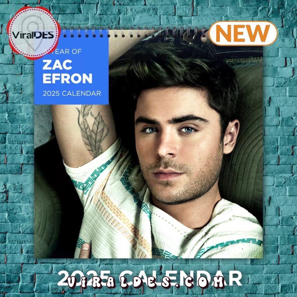 Zac Efron 2025 Seasons Calendar - Viraldes Store